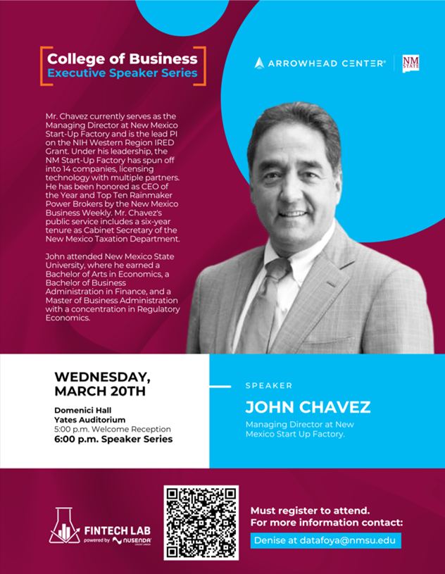 Executive Speaker: John Chavez March 20th! | New Mexico State ...